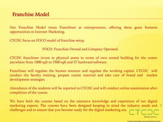 Franchise proposal ctcdc | PPT