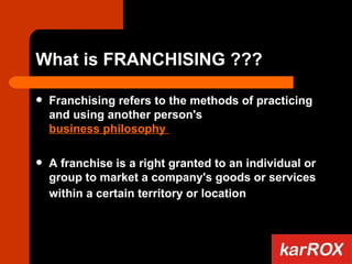 Franchising - The Future Of Business Expansion | PPT