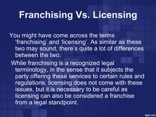 Franchising vs. licensing | PPTX
