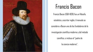 Vida y obra del filósofo moderno Francis Bacon | PDF