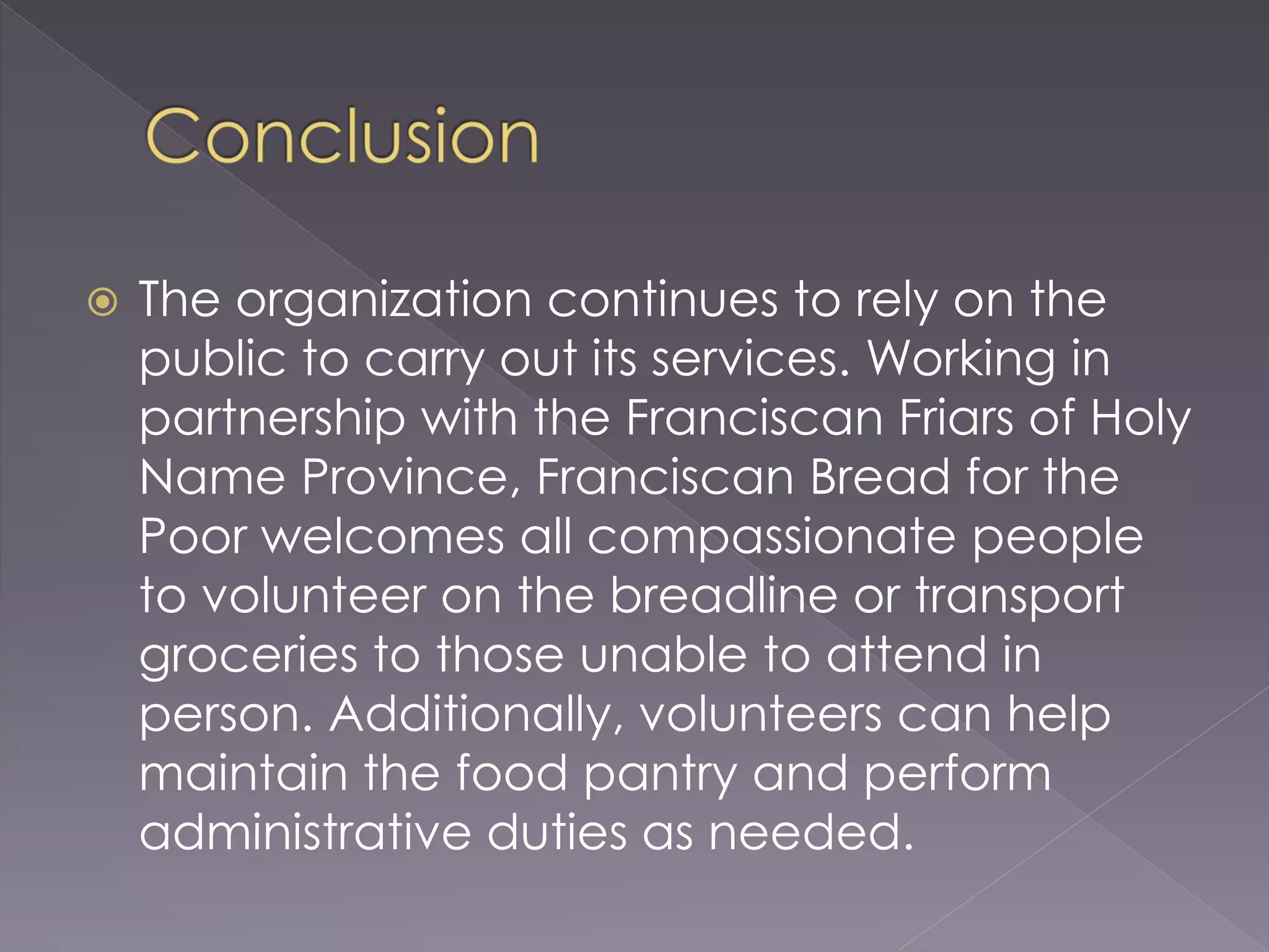Franciscan Bread for the Poor and the St. Francis Breadline | PPTX
