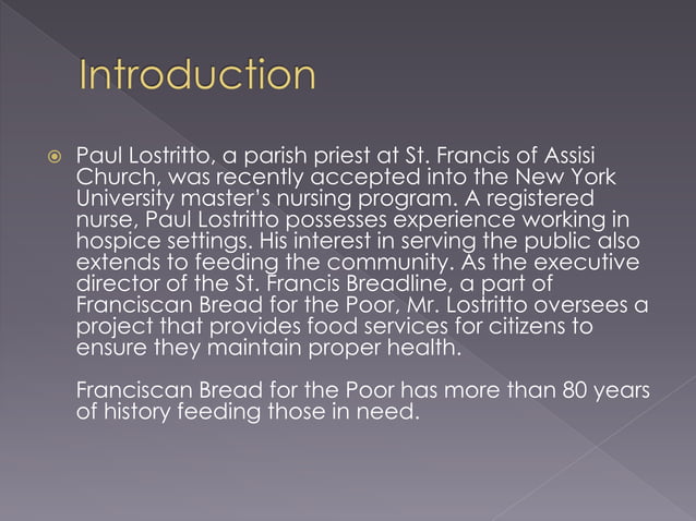 Franciscan Bread for the Poor and the St. Francis Breadline | PPT