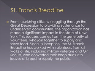 Franciscan Bread for the Poor and the St. Francis Breadline | PPTX