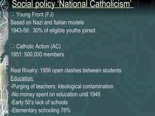 Francisco Franco 1945 75 | PPT | Economy | Business and Finance