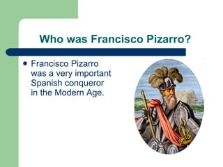 Francisco pizarro | PPT
