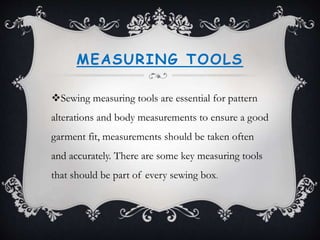 Measuring and Cutting tools use in sewing. | PPTX