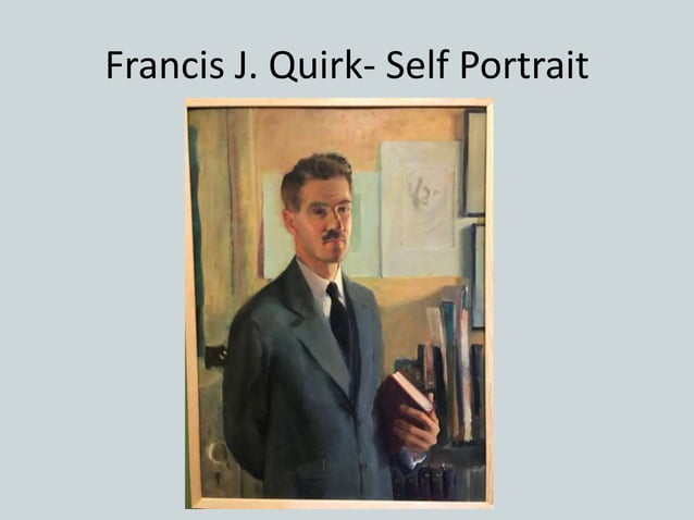 Francis J. Quirk Oil Painting Image Library | PPT