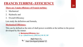 FRANCIS TURBINE WORKING PRINCIPLES AND APPLICATION | PPTX