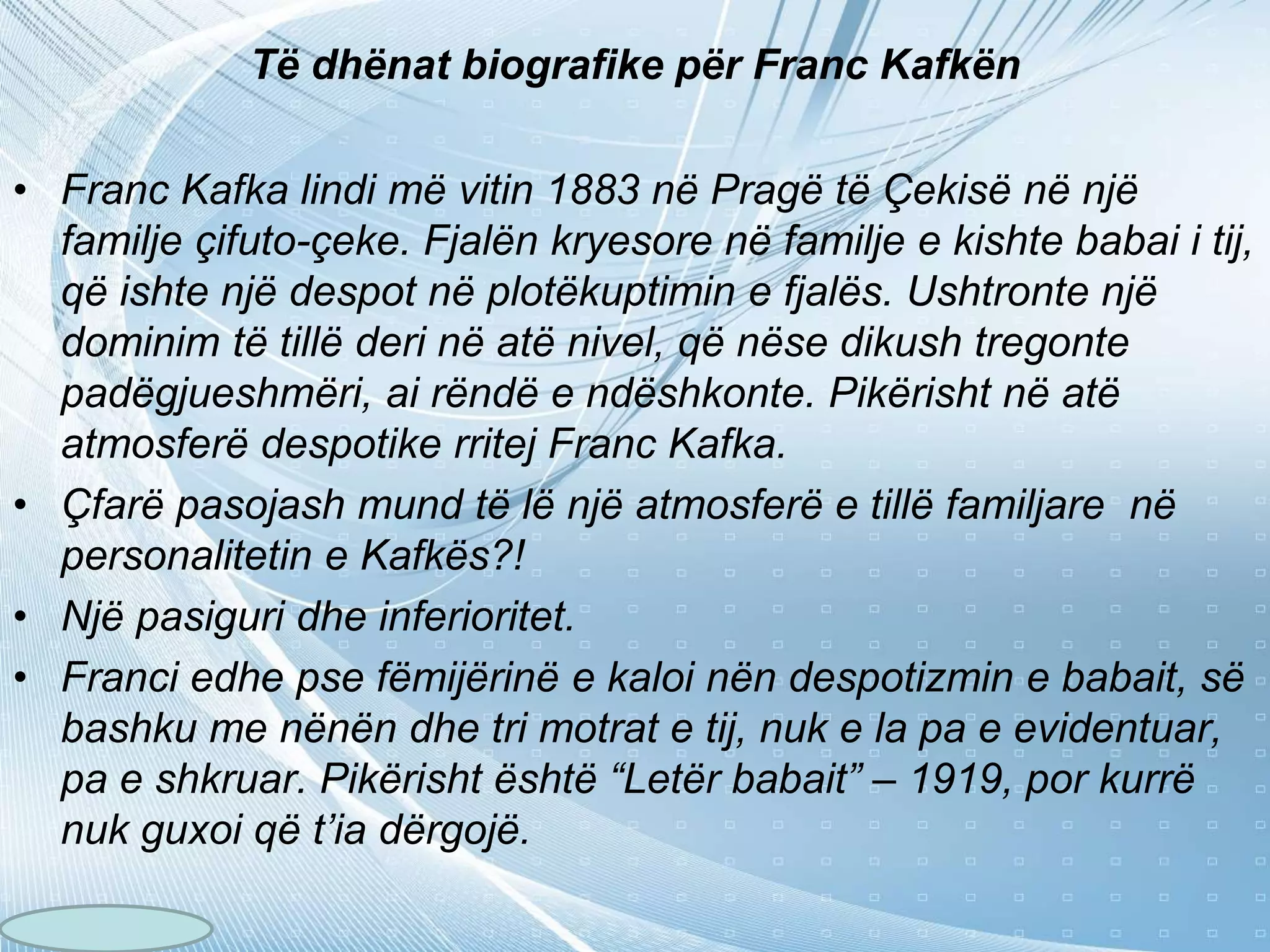 Franc Kafka - Jeta dhe veprat - Mujasera Aliu, prof. | PPT