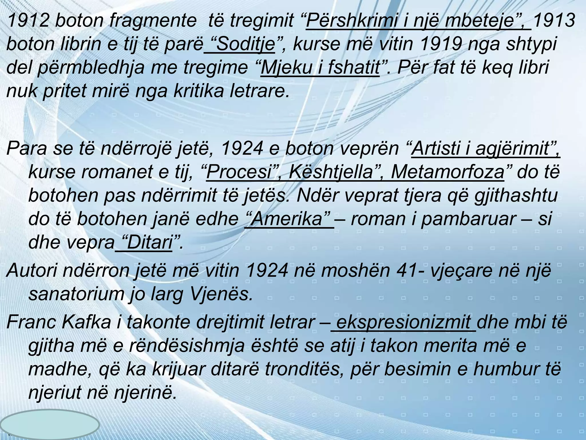 Franc Kafka - Jeta dhe veprat - Mujasera Aliu, prof. | PPT