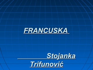 Francuska | PPT