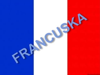 Francuska | PPT