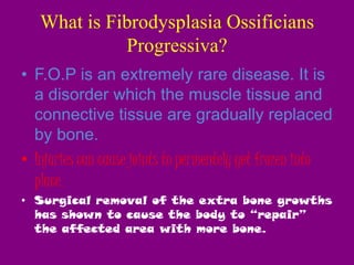 Fibrodysplasia Ossifican Progressiva | PPTX | Bone and Joint Conditions ...