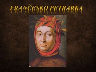 Frančesko Petrarka | PPTX