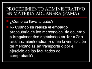 PAMA Y PACO DERECHO ADUANERO | PPT