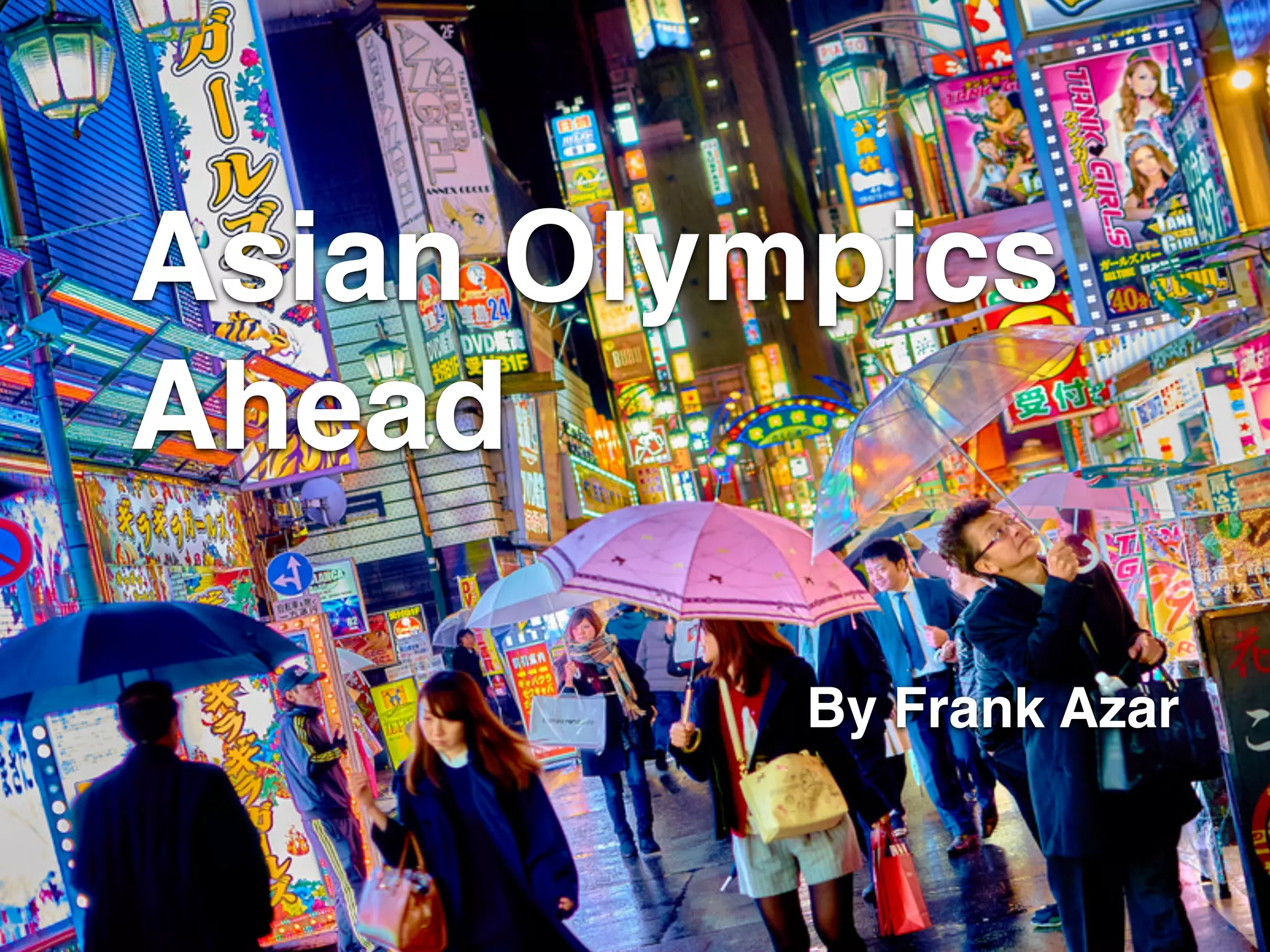 Asian Olympics Ahead, by Frank Azar | PDF