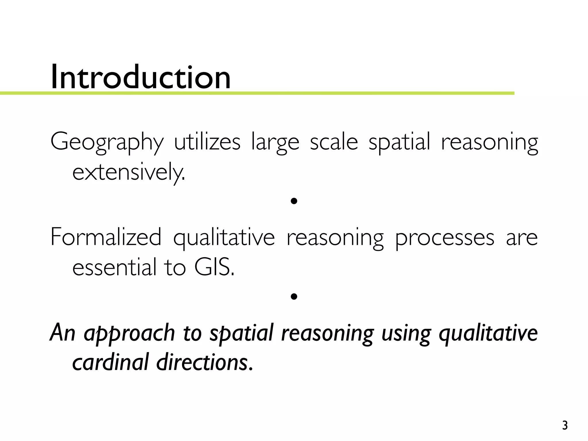 Qualitative Spatial Reasoning: Cardinal Directions as an Example | PPT