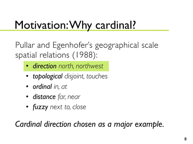 Qualitative Spatial Reasoning: Cardinal Directions as an Example | PPT