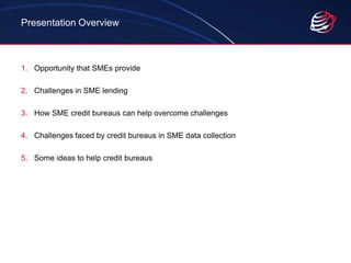 SME credit information presentation | PPTX
