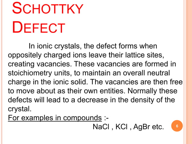 Frankel and schottky defects | PPTX | Chemistry | Science
