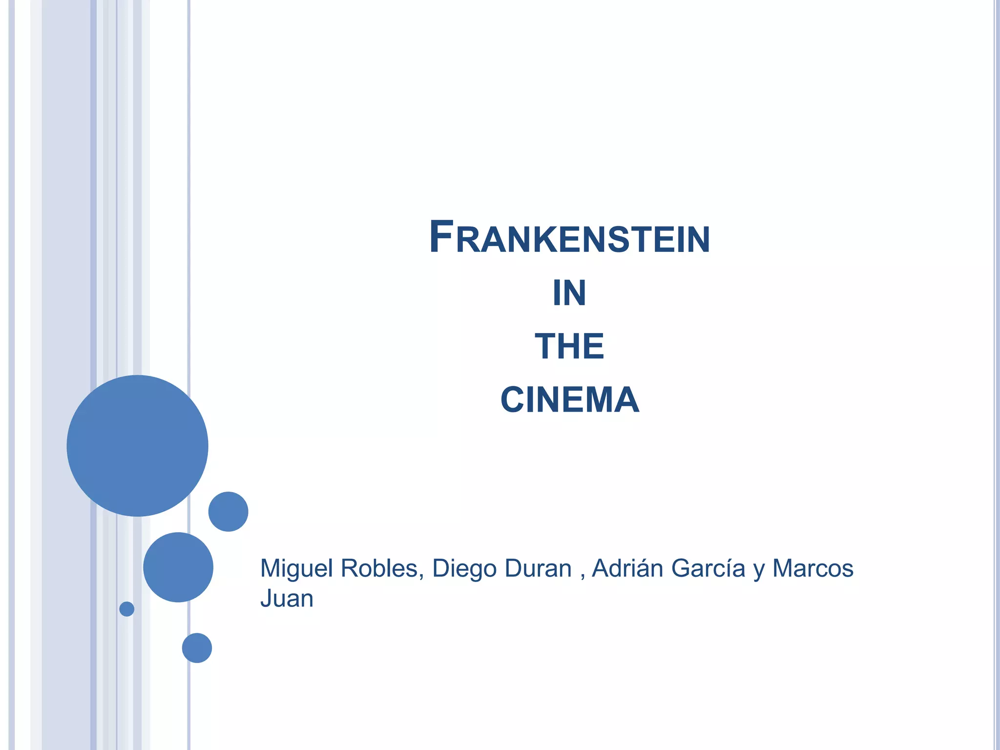 Frankenstein in the cinema. | PPT