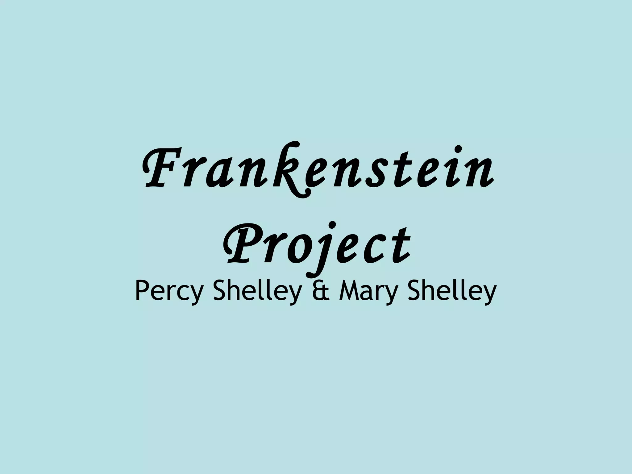Frankenstein project | PPT