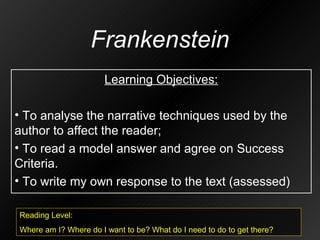 Frankenstein reading assess narrative techniques | PPT