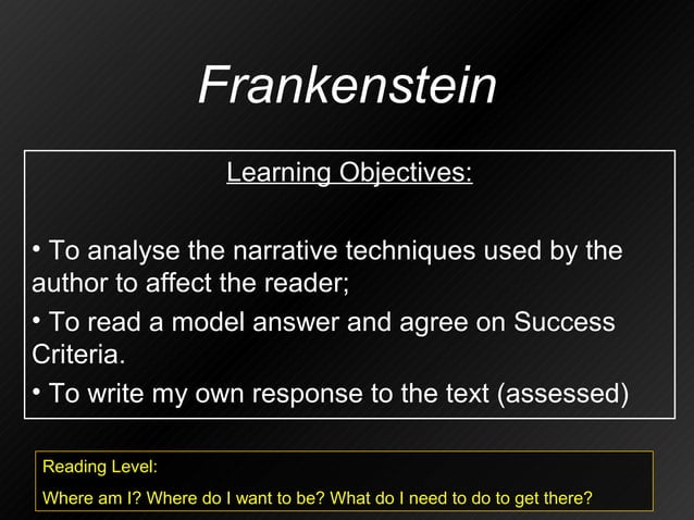 Frankenstein reading assess narrative techniques | PPT