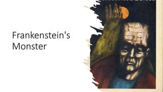 Frankenstein's_ Monster | PPTX