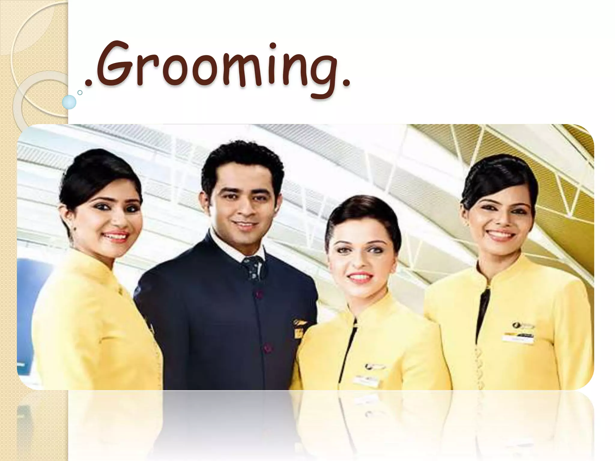 Grooming Standards for every single person. | PPTX