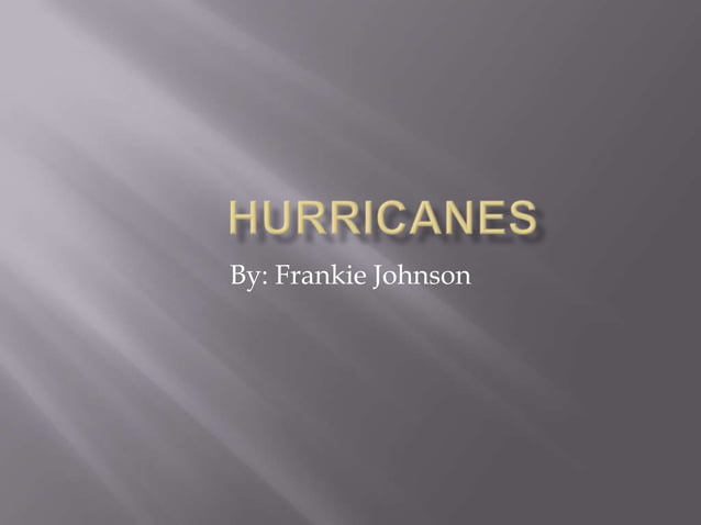 Hurricanes | PPTX | Science