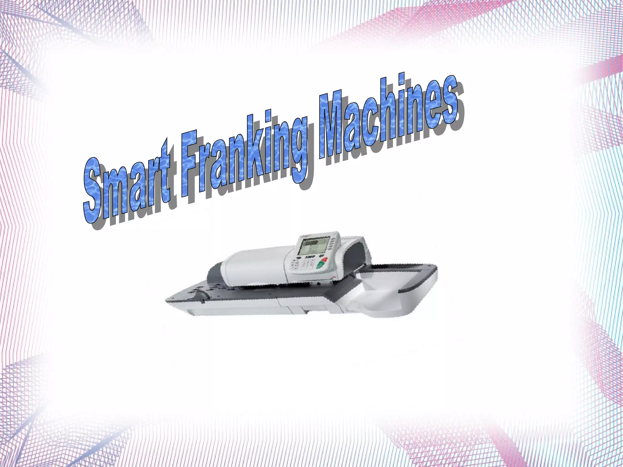 Franking machine | PPT