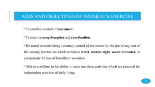 Frankel's Exercise for Neurological Conditions.pptx