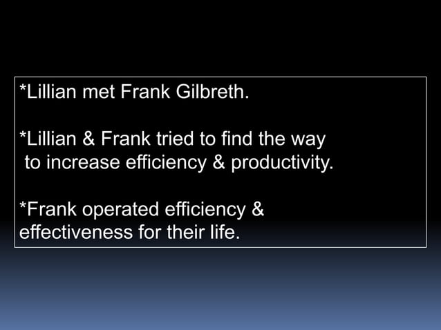 Frank & Lillian Gilbreth | PPTX