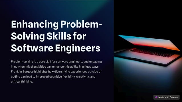 Franklin Burgess - Enhancing Problem Solving Skills for Software Engineers | PPT