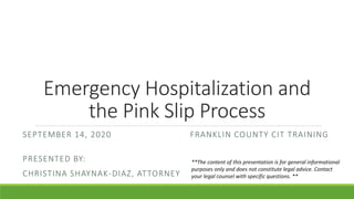 Franklin County CIT Pink Slip Training | PPTX