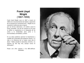 Frank lloyd wright | PPTX
