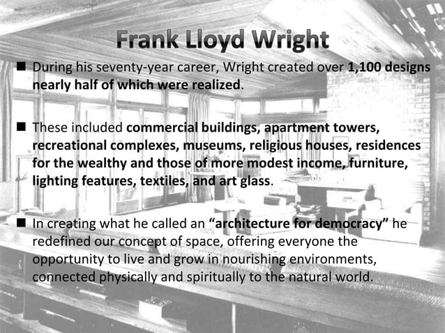 Frank Lloyd Wright Influences and stages in career | PPTX