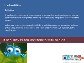 Frank Migge It Security Patch Monitoring With Nagios 02 | PPT
