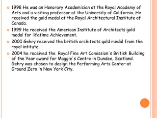 Frank o gehry | PPTX