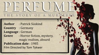 Frankenstein's Monster vs Perfume Novel's Protagonist. | PPTX