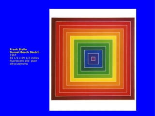 Frank Stella Minimalist Painter | PPT