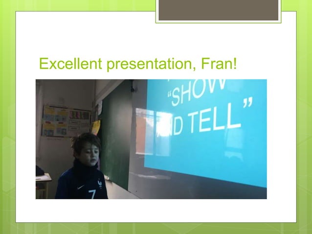 Fran's show and tell | PPT