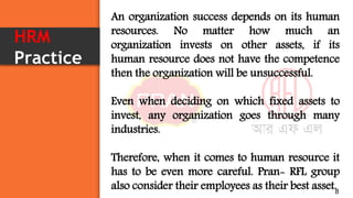 Pran RFL Group HR Practice | PPTX