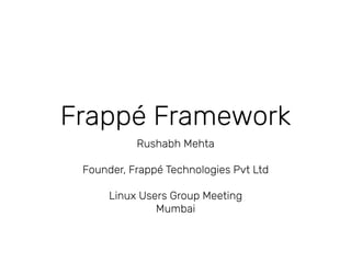 Frappé Framework - A Full Stack Web Framework | PDF