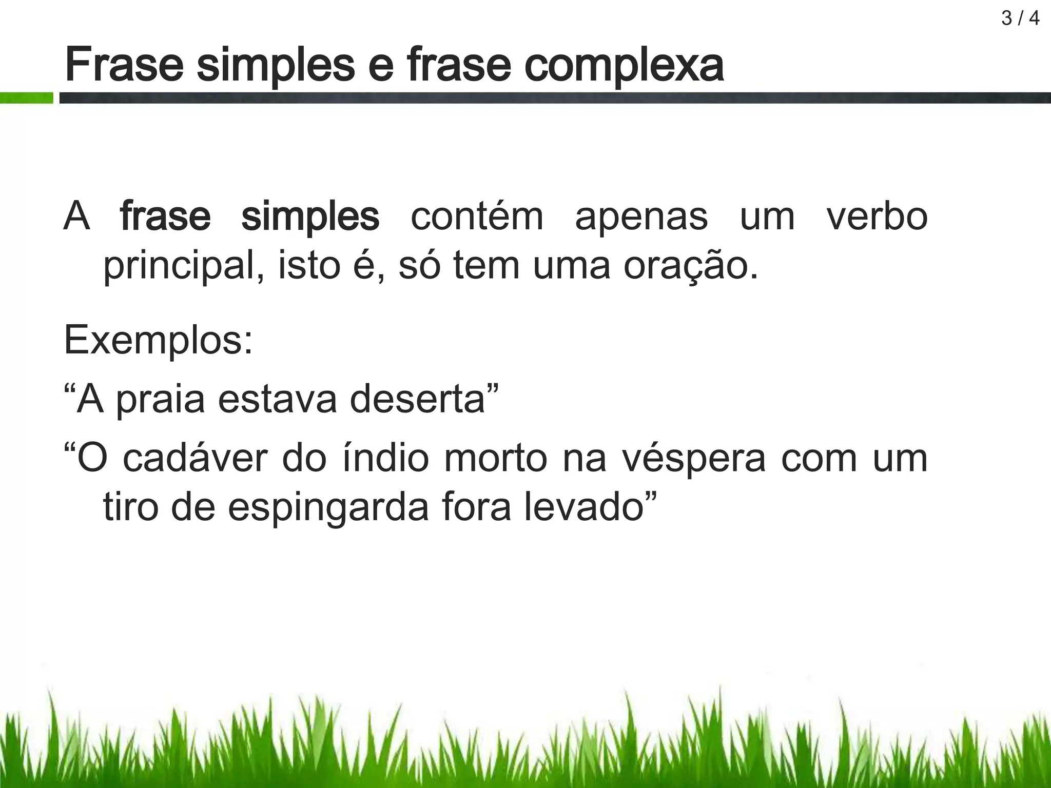Frase simples e frase complexa | PPT