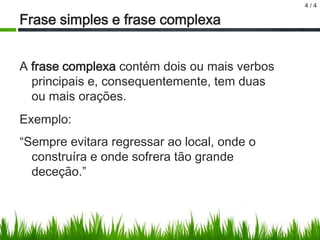 Frase simples e frase complexa | PPT