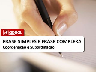 Frases Simples vs Complexas | PPT