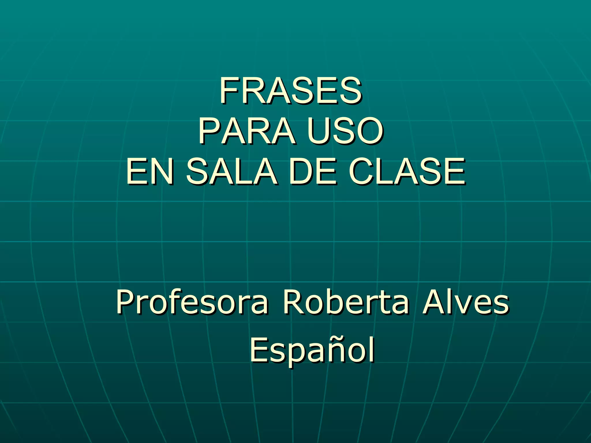 Frases para sala de clase | PPT