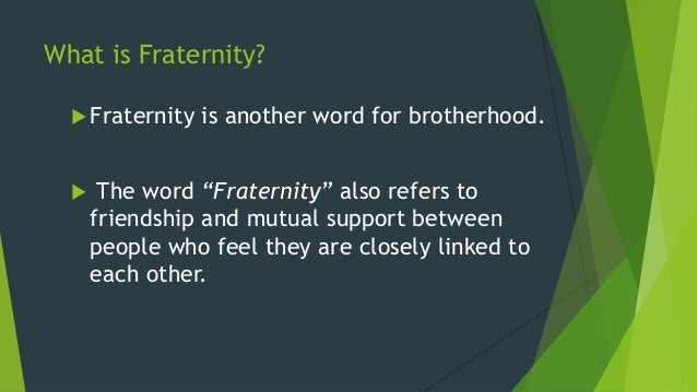 Fraternity Meaning